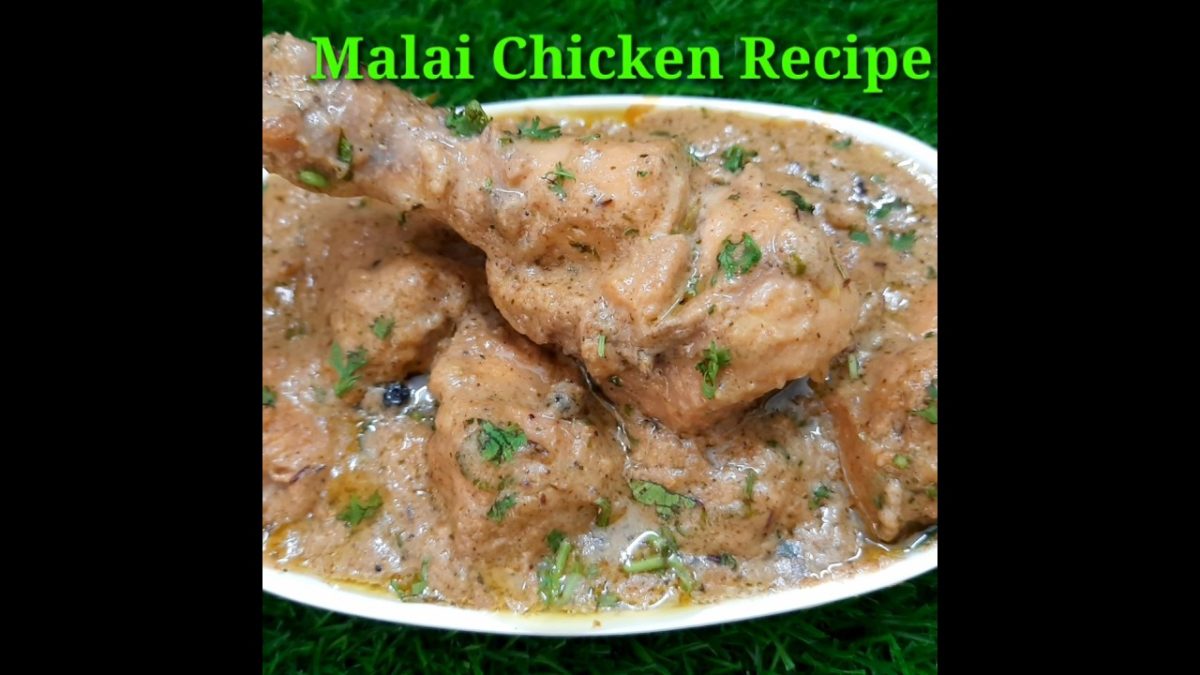 Chicken Malai Curry | Chicken Malai Masala | Malai Chicken Recipe ...