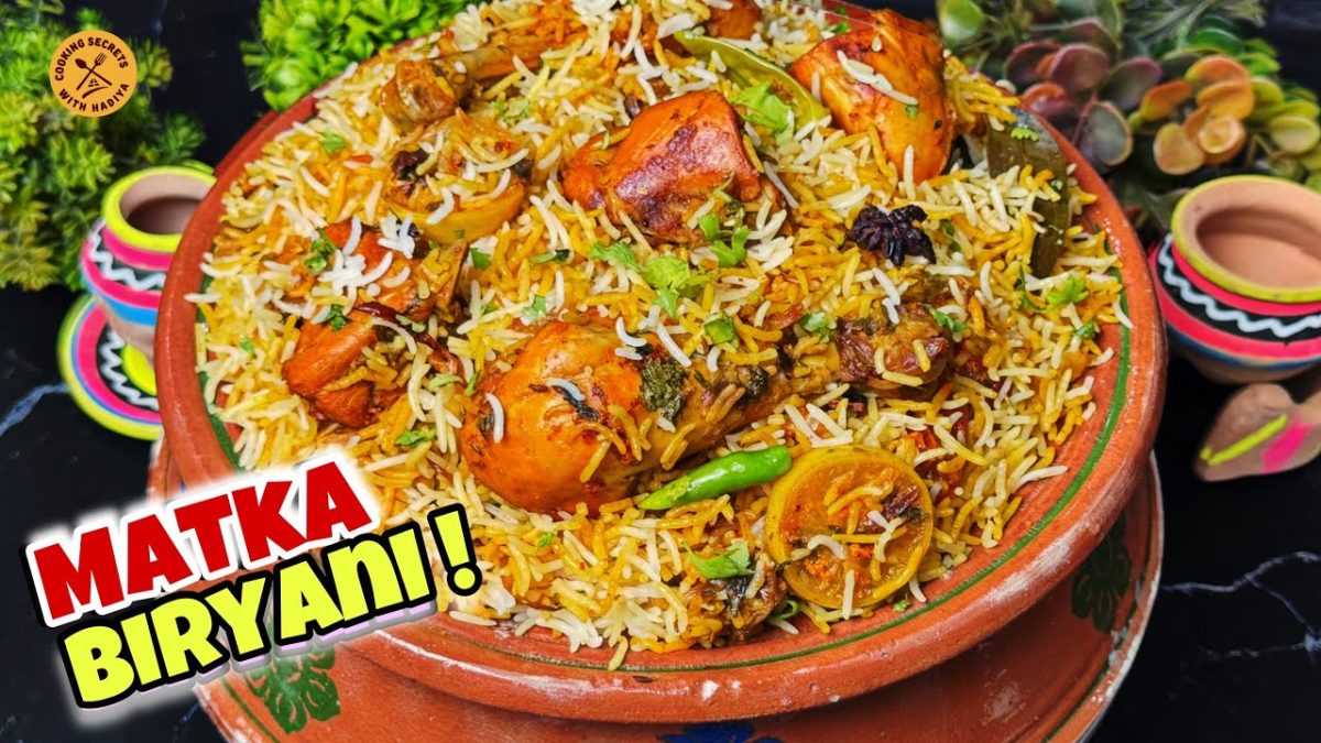 Chicken Matka Biryani | Chicken Biryani Recipe | Pot Biryani ...