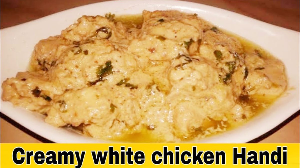 Creamy Chicken Karahi | Chicken white Handi Recipe| Creamy Boneless ...