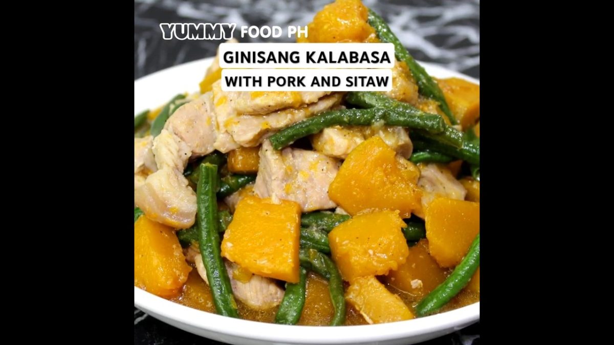 Ginisang Kalabasa with Pork and Sitaw #filipinorecipe #pinoyfoodstyle # ...