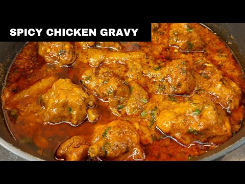 Spicy Chicken Gravy | Spicy Chicken Gravy Recipe | Chicken Gravy Recipe ...
