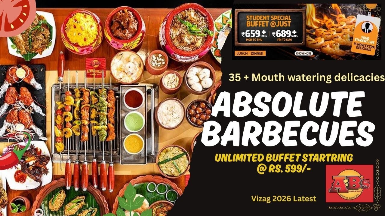 Absolute Barbecue Vizag I Unlimited BBQ Buffet Lunch & Dinner in Vizag ...