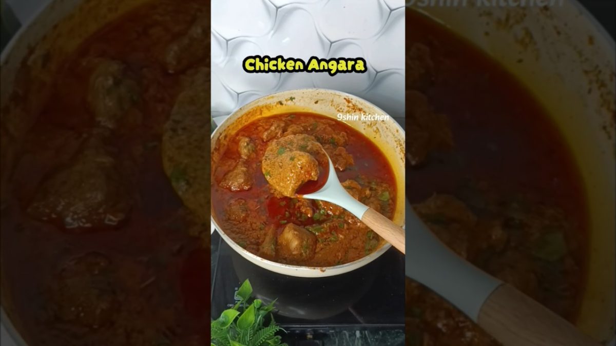 Chicken angara recipe #chickenangara #chickenrecipe #chickencurry # ...